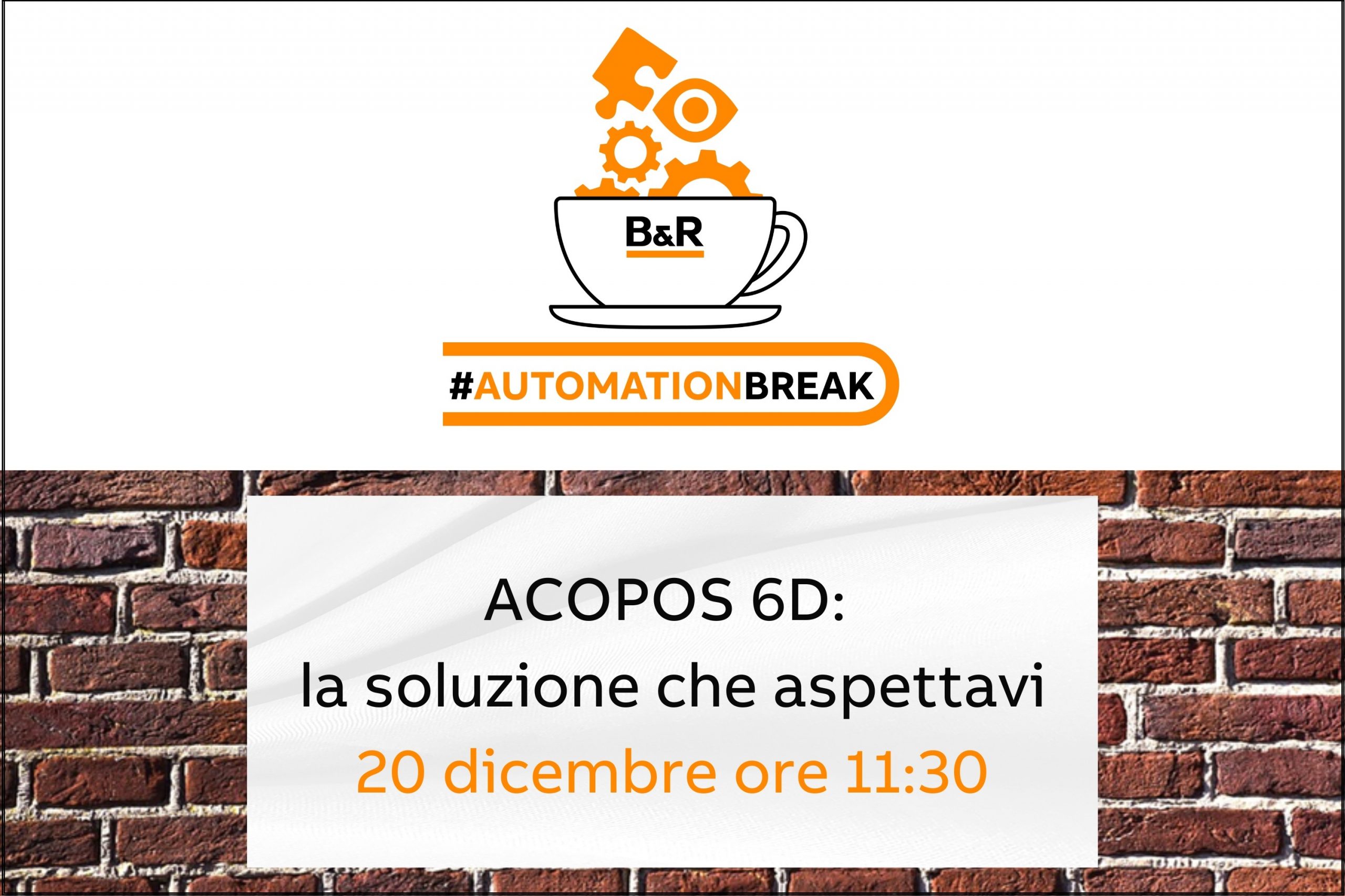 ACOPOS 6D: ultimo appuntamento con AutomationBreak - ITIS Magazine